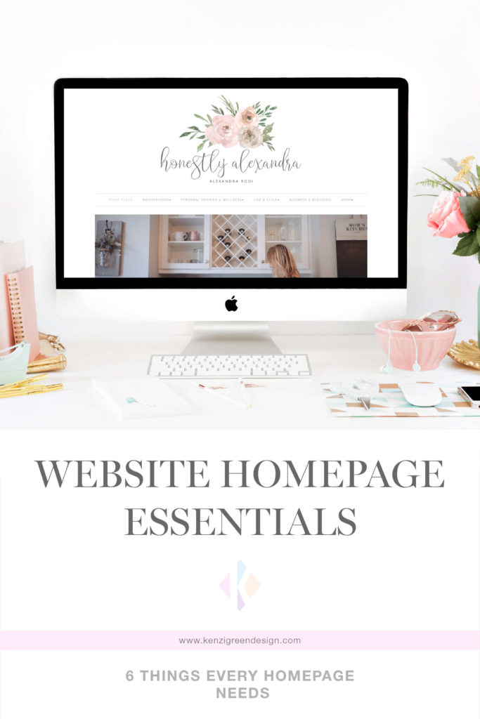 6 Things Every Homepage Needs - kenzigreendesign.com